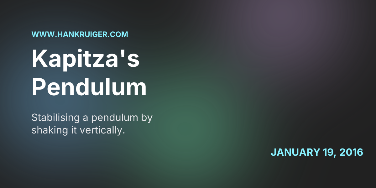 Kapitza S Pendulum Han